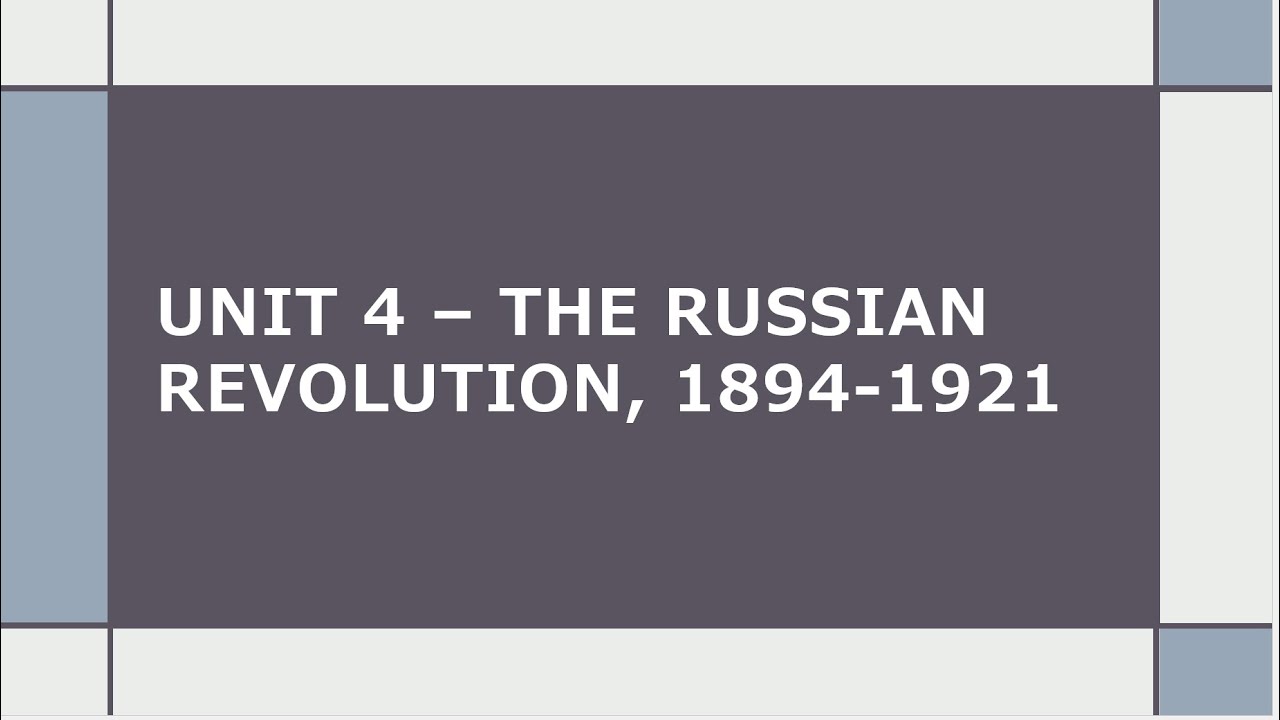 Unit 4: Russian Revolution Part 4, AICE European History - YouTube