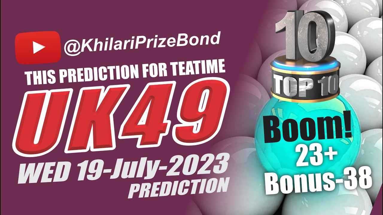 19 JULY 2023 UK 49 Prediction for today | UK49 Teatime | Pred 4 - YouTube