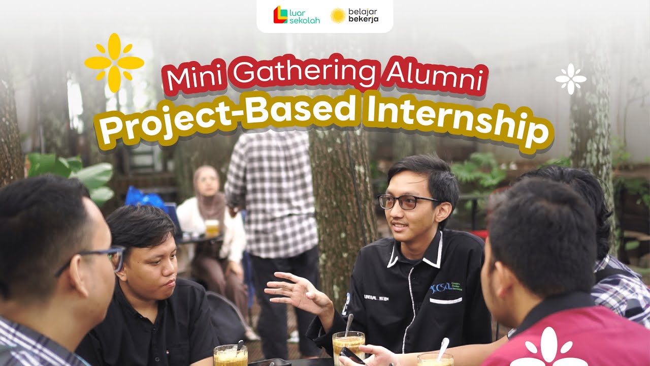 Mini Gathering Alumni Project Based Internship - YouTube