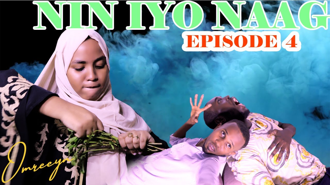 NIN iyo NAAG | EPISODE 4 | MAKEUP KEYGII part.2 - YouTube