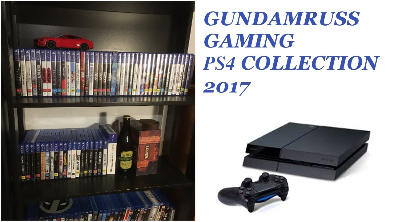 PS4 Collection 2017 - YouTube