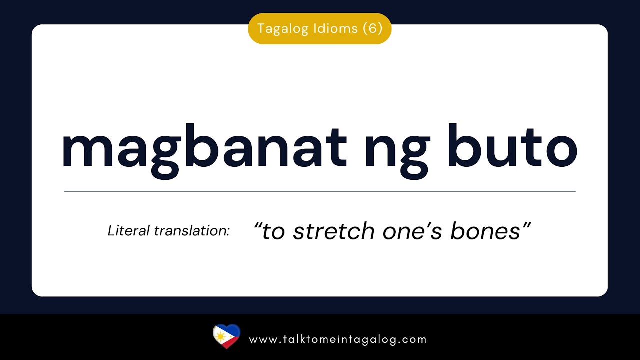 MAGBANAT NG BUTO - Learn Tagalog Idioms | Intermediate Tagalog Lessons ...
