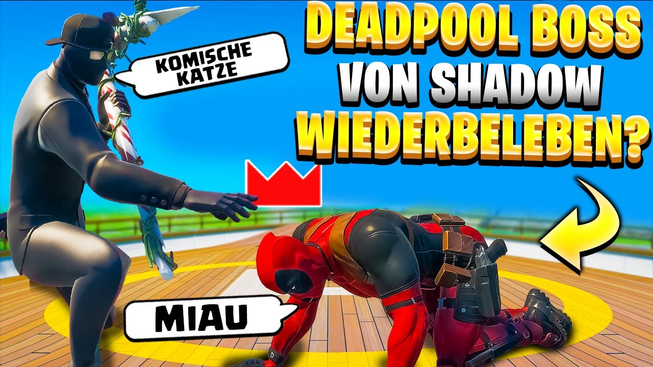 Kann der DEADPOOL BOSS VON SHADOW WIEDERBELEBT WERDEN? | Fortnite ...