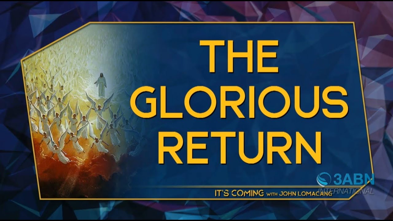 "The glorious return" - John Lomacang - YouTube