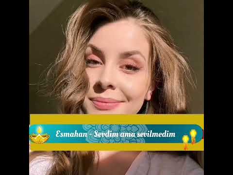 Esmahan - Sevdim ama sevilmedim - Tuğçe Özbey