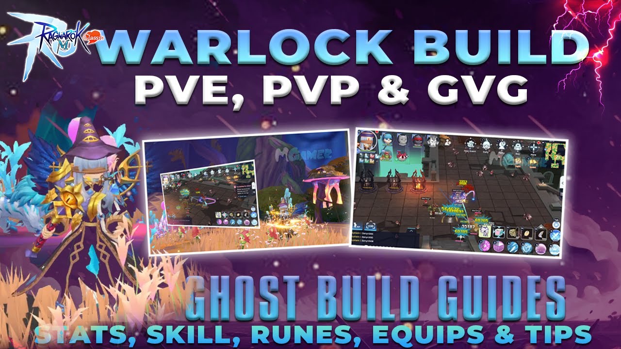 GHOST BUILD WARLOCK: Stats, Skills, Runes, Equips & Tips – Ragnarok M ...