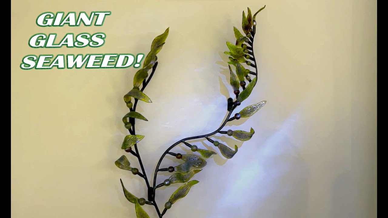 Making Giant Seaweed from Glass | Part 2 - YouTube