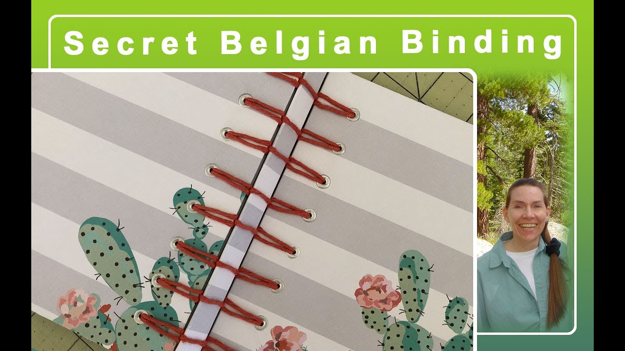 Secret Belgian Binding - YouTube