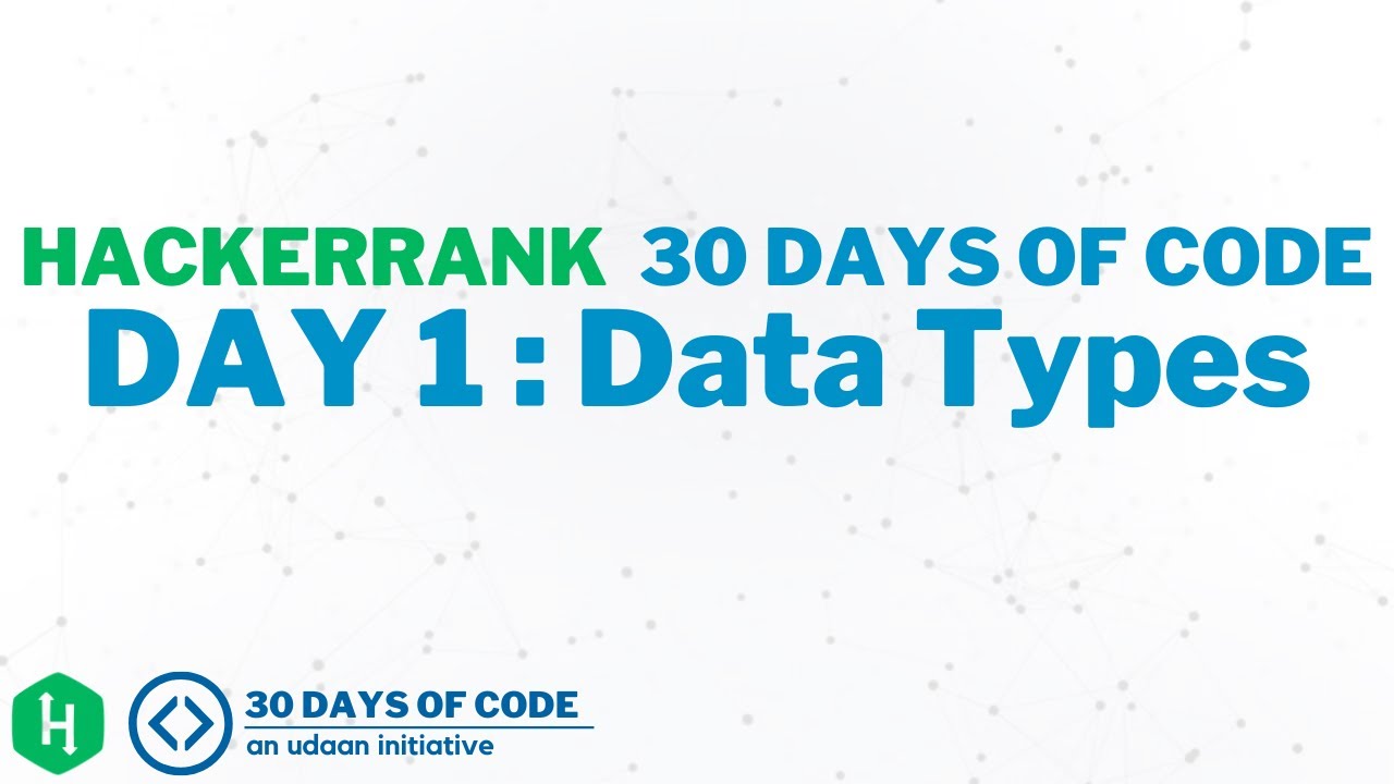 30 Days Of Code By Hackerrank Day 1 Discussions In C Python And Sometimes In Java Youtube
