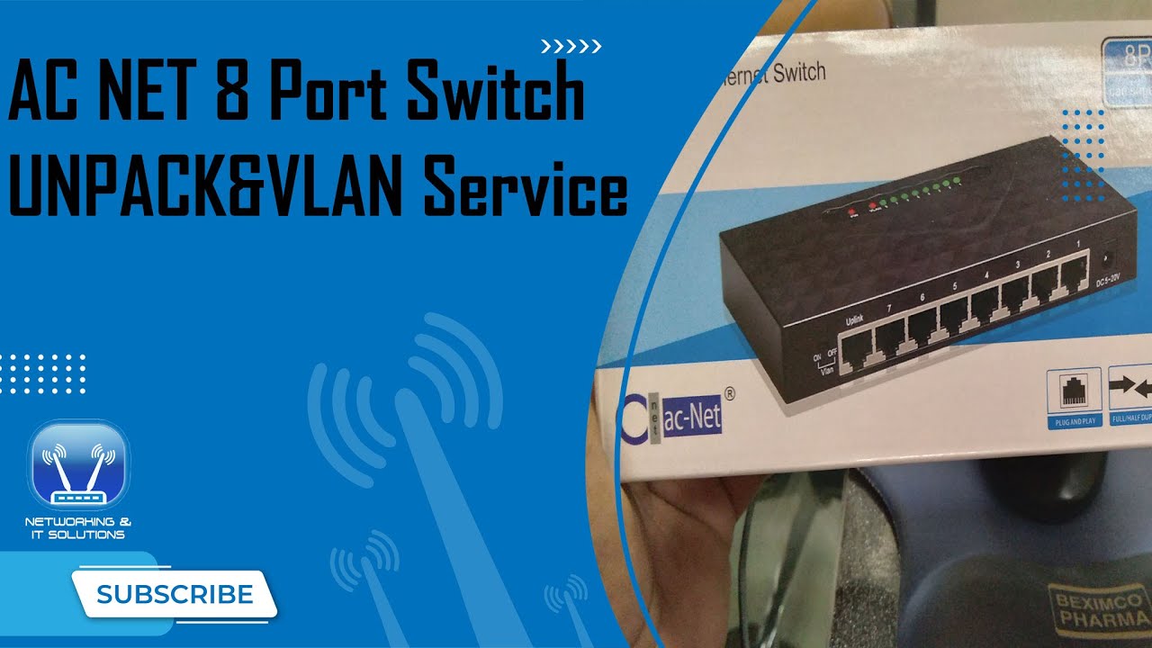 ACNET 8-Port Networking & Desktop Switch [Unboxing & Installation VLAN ...