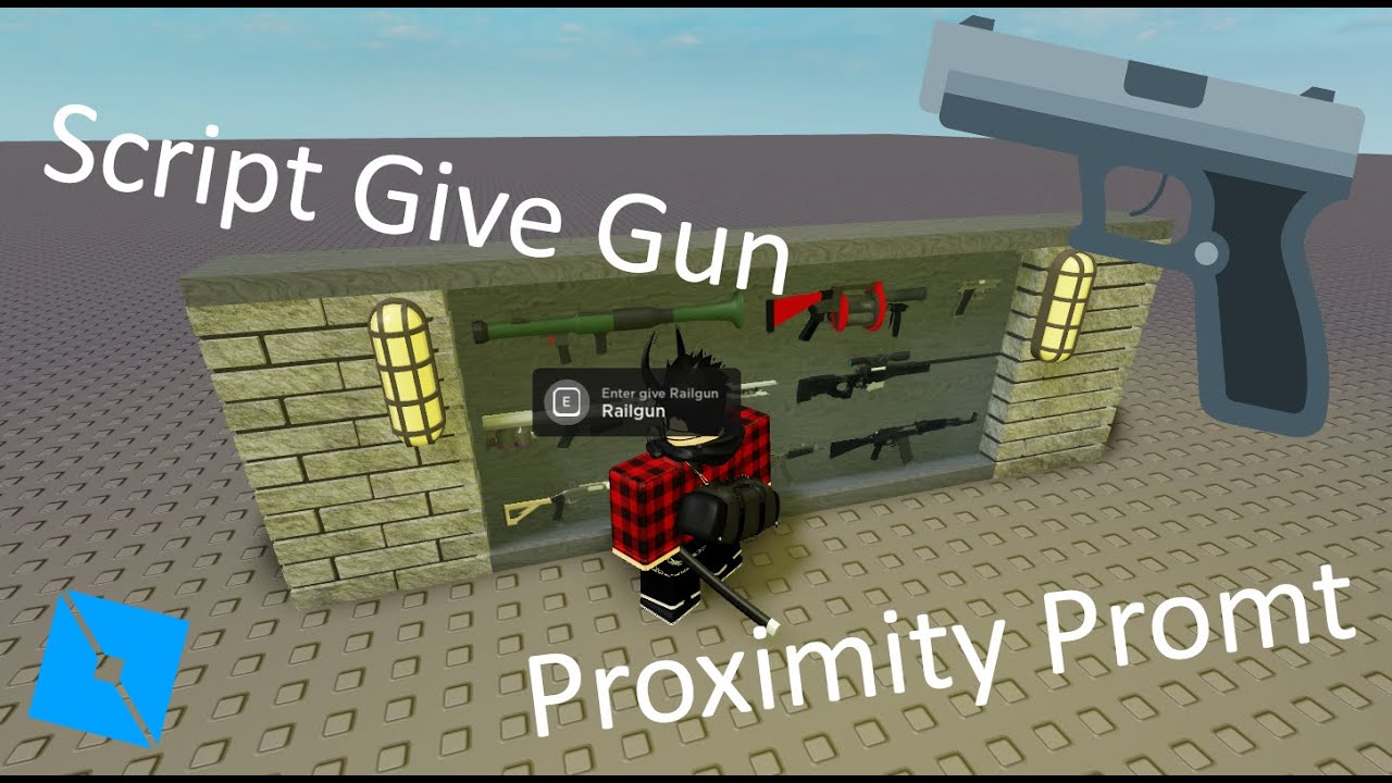 ProximityPromt - Script Give Gun - Tutorial - [Roblox Studio] - YouTube