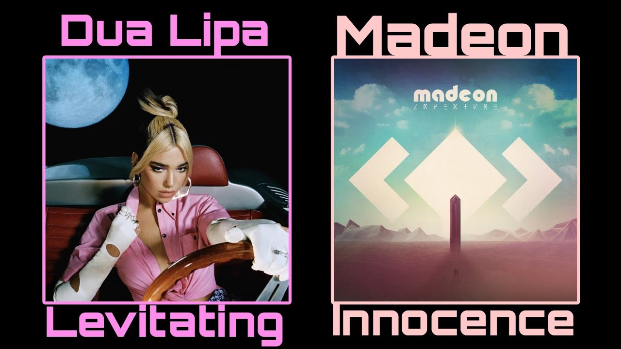 Dua Lipa - Levitating x Madeon - Innocence (Wispus Mashup) - YouTube