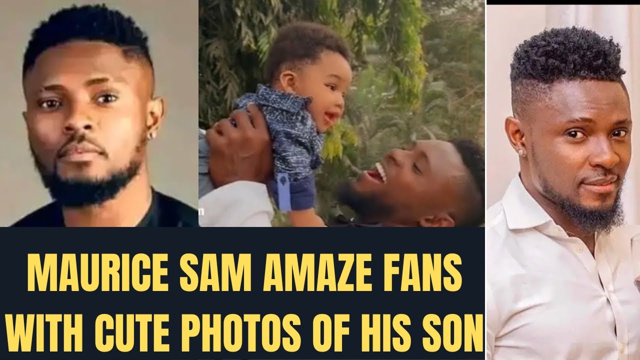 😲😲😮Maurice Sam reveals who the mother of his son is😮😮😲 - YouTube