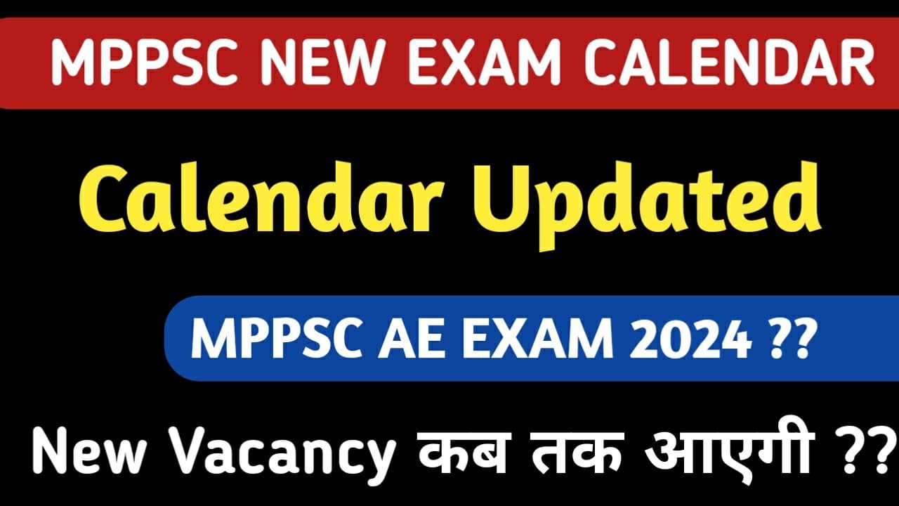MPPSC EXAM SCHEDULE 2023 - 2024 | Assistant Engineer Exam - ???| - YouTube