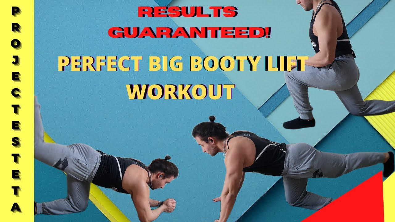 PERFECT BIG BOOTY LIFT WORKOUT | Work Your Booty With No Equipment ...