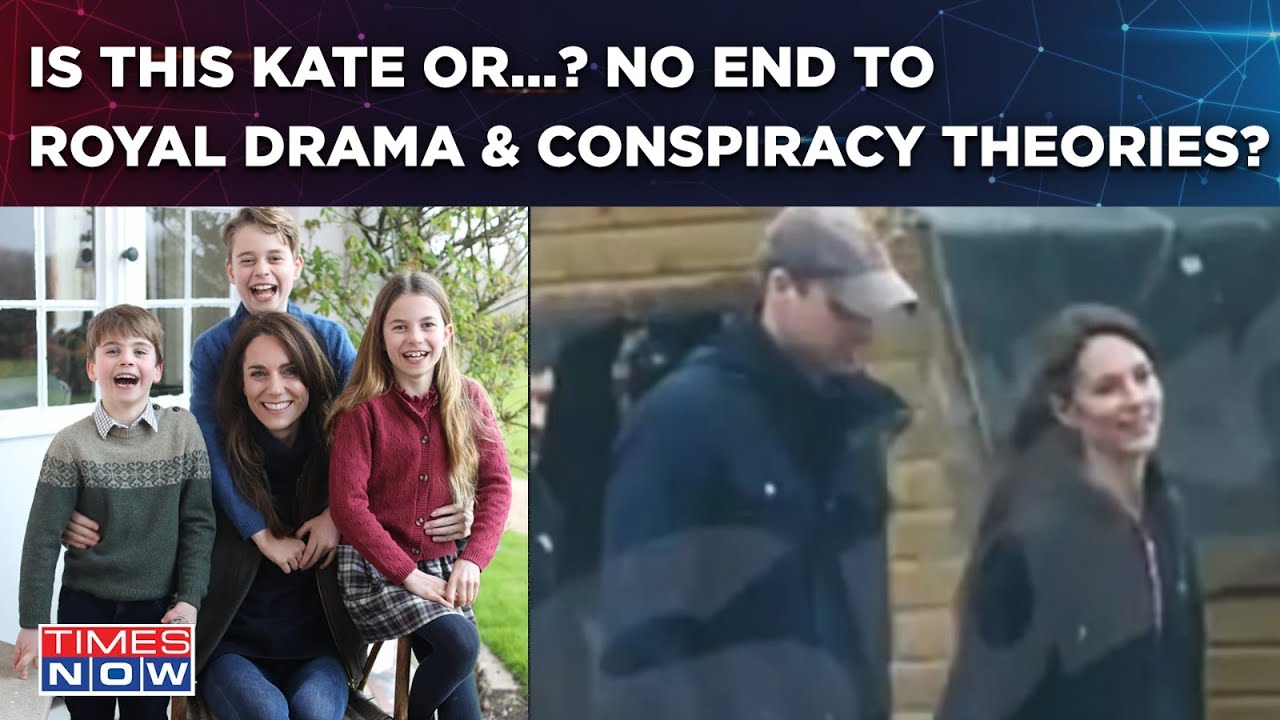 This Ain't Kate? Body Double Or...? No End To High-Voltage Royal Drama ...