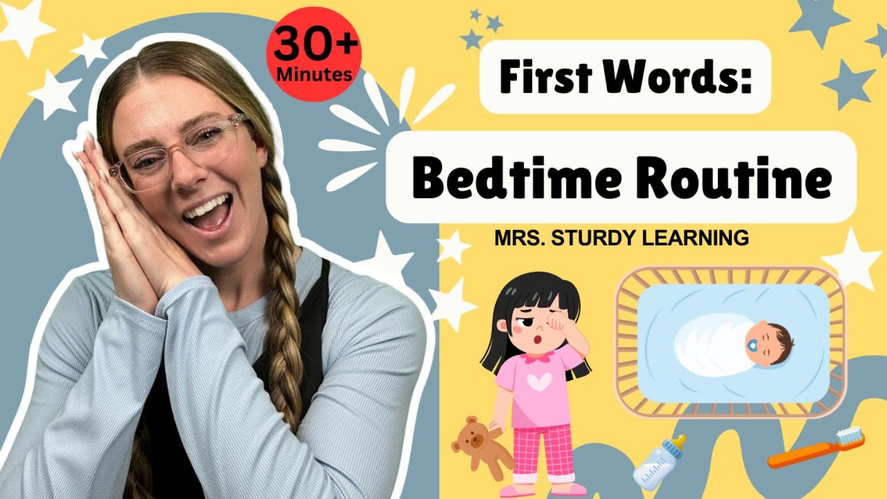 First Words - Bedtime Routine - Baby Learning - Speech Help - Mrs ...
