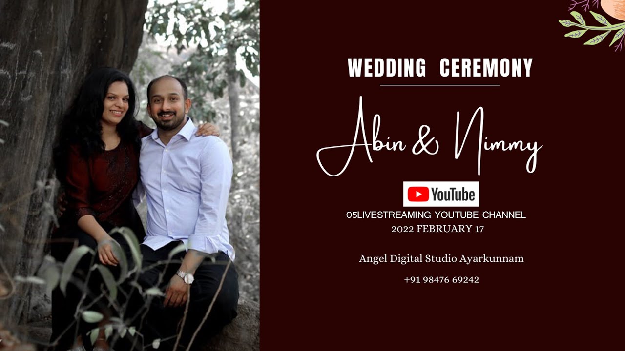 Abin & Nimmy || Wedding Ceremony || 17.02.2022 || Angel Digital Studio ...