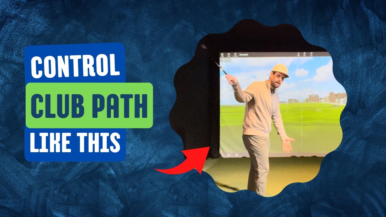 SIMPLE Swing Thought to Control CLUB PATH - YouTube