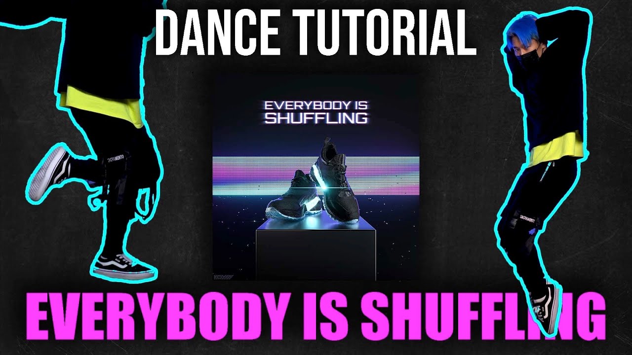 【振り付け】Everybody Is Shuffling Tutorial【シャッフルダンスやり方】 - YouTube