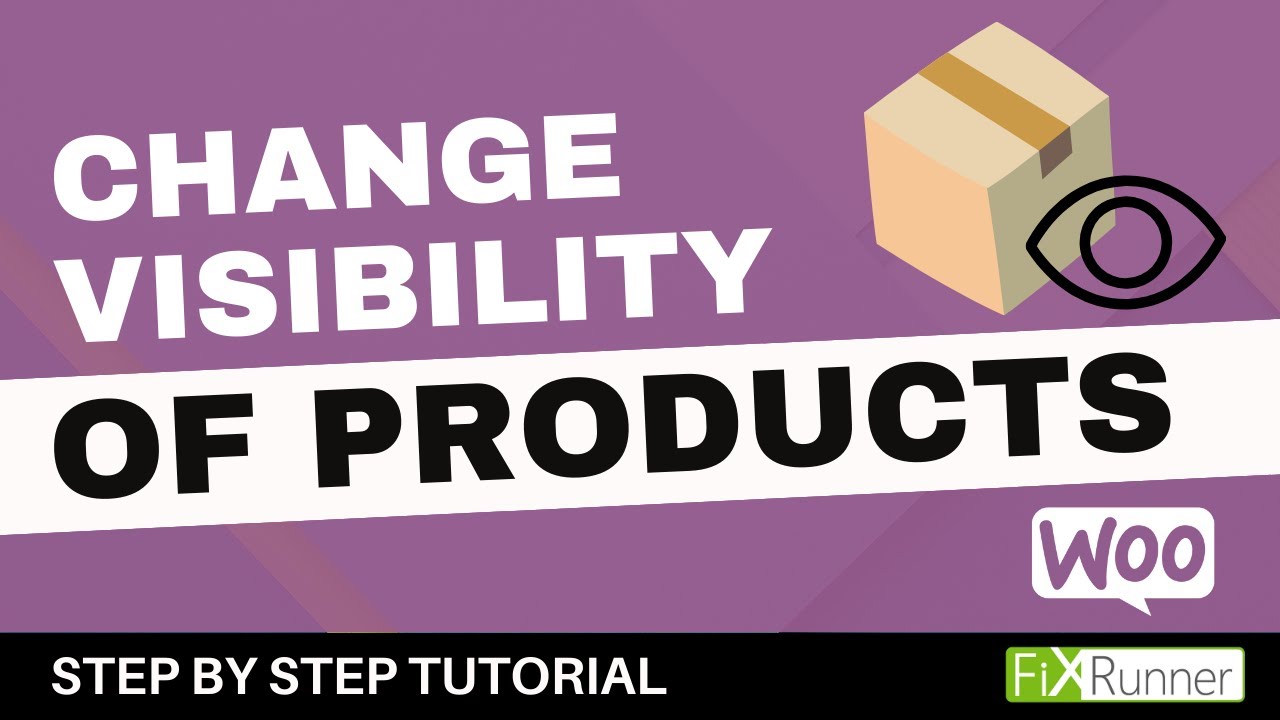 How To Change The Visibility Of A Product In WooCommerce - YouTube
