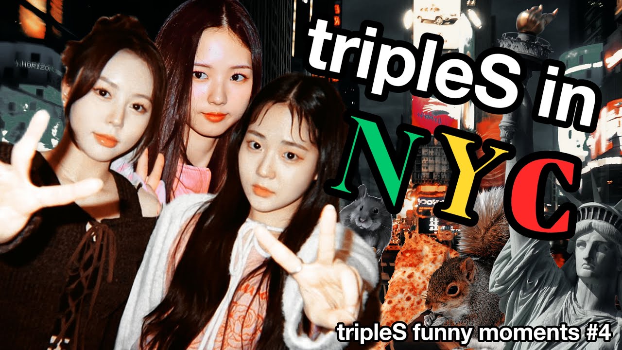 tripleS new york adventure (tripleS funny moments #4) - YouTube