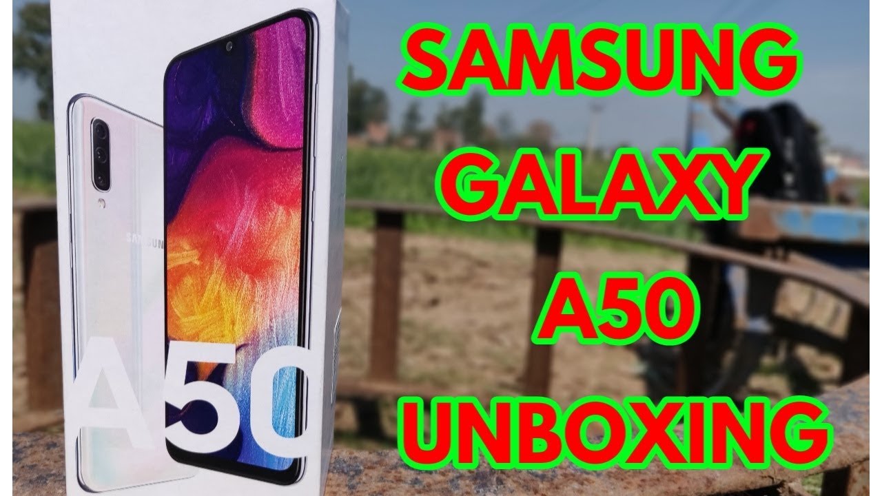 Samsung Galaxy A50 Unboxing & First Look - YouTube