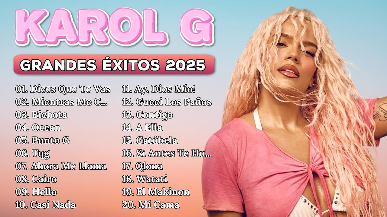 Karol G Mix 2025 💞 Las Mejores Canciones de la historia ️ Karol G ...