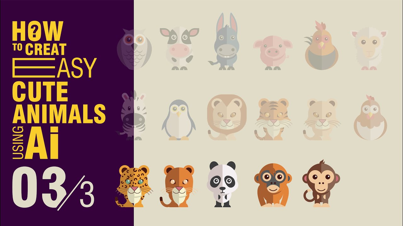 How to Creat Easy Cute Animals Using Adobe Illustrator | Nghé ...
