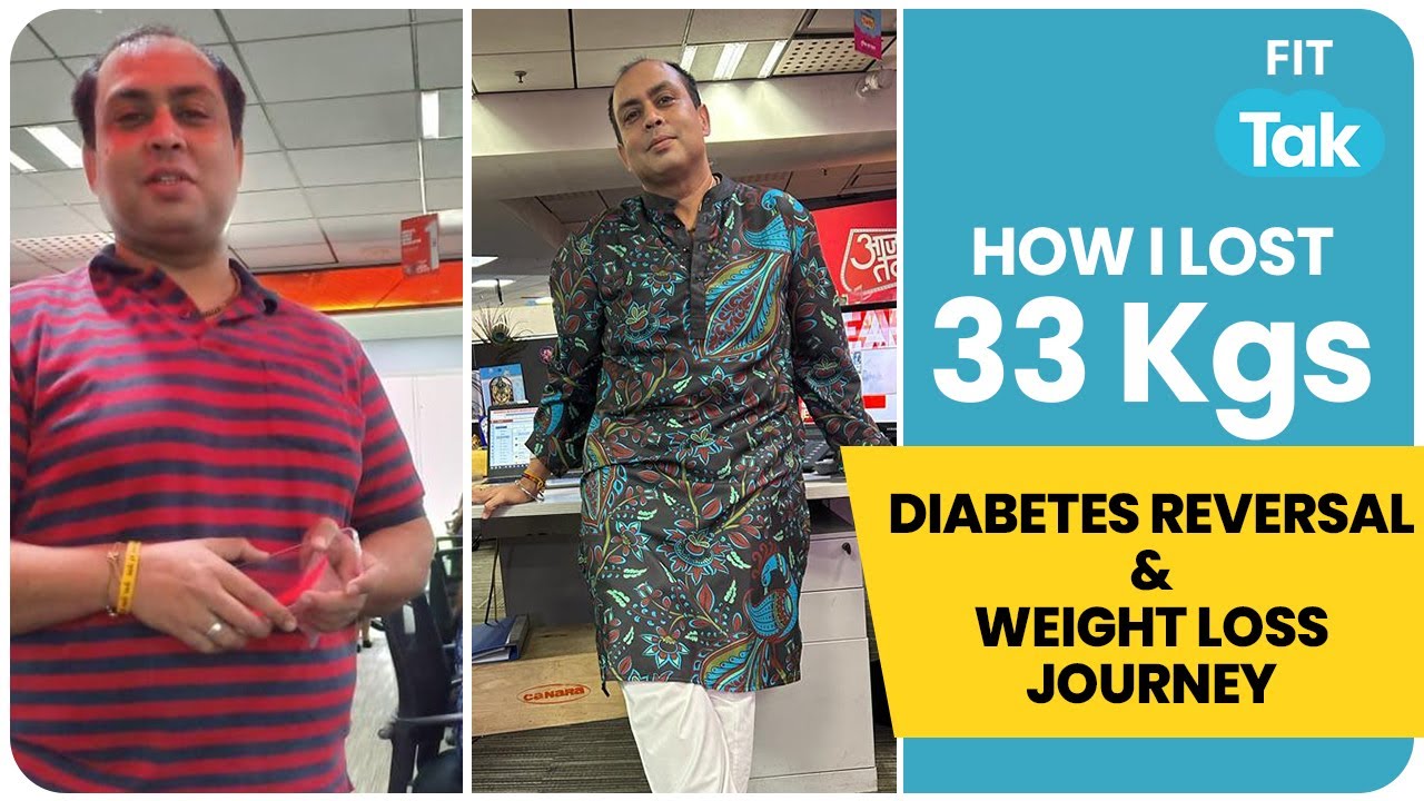 Weight Reduction Journey Of 33 Kgs | Diabetes Reversal | Flab To Fit ...