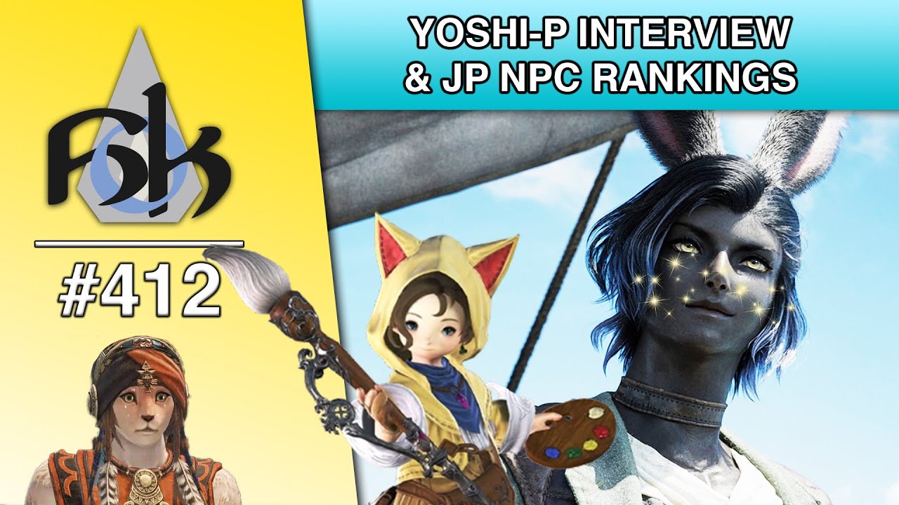 Yoshi-P Interview & JP NPC Rankings | SoH | #412 - YouTube