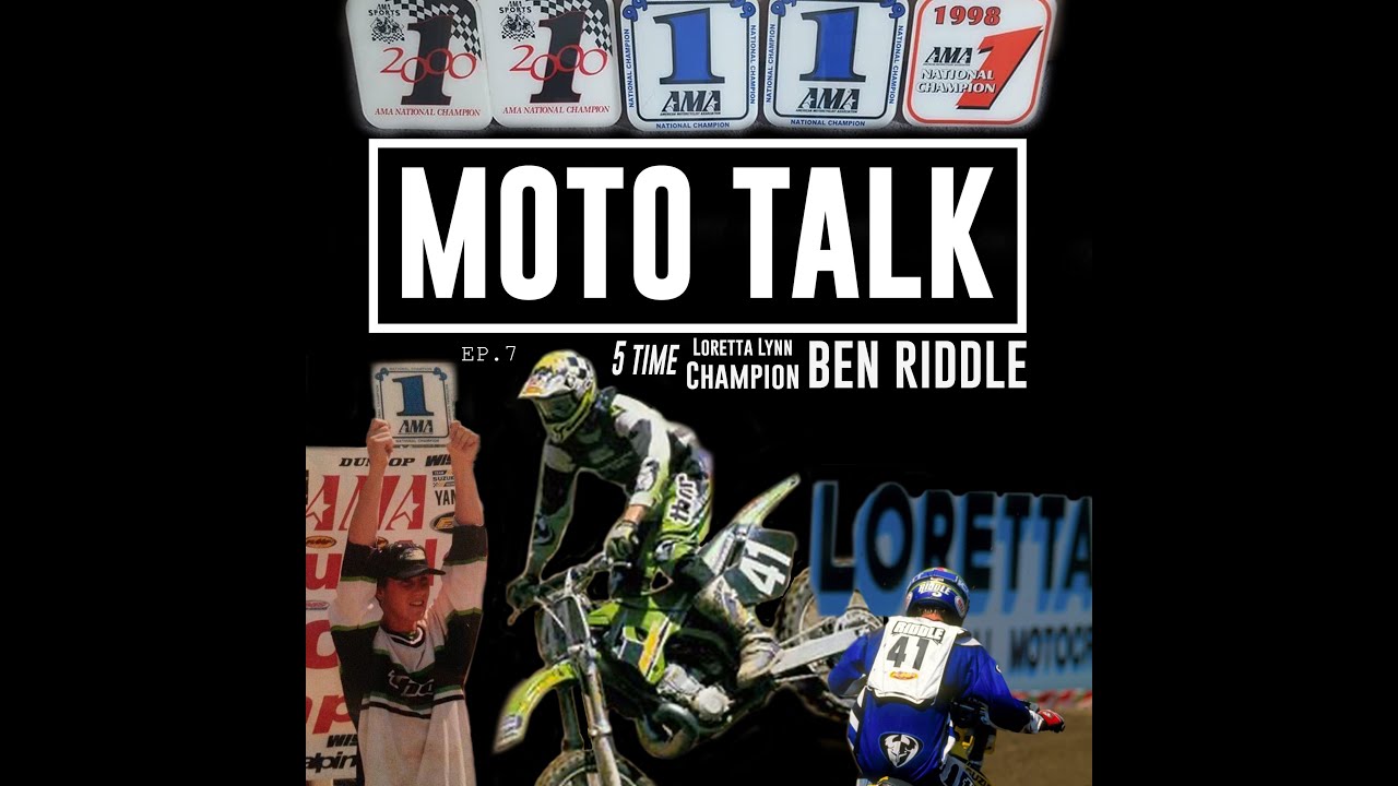 MOTO TALK Ep. 7 - Ben Riddle - YouTube