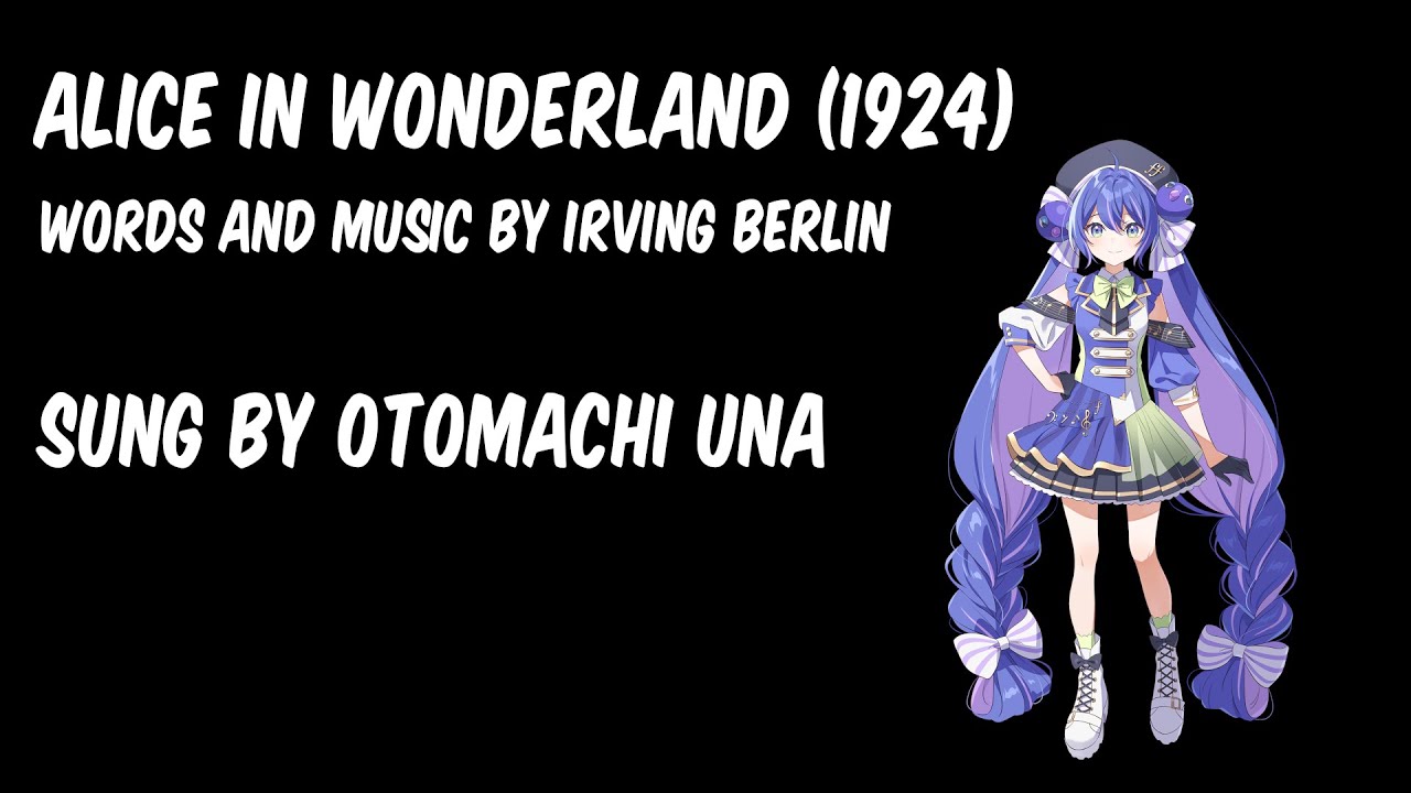 [Otomachi Una] Alice in Wonderland (1924) [SynthV Cover] - YouTube