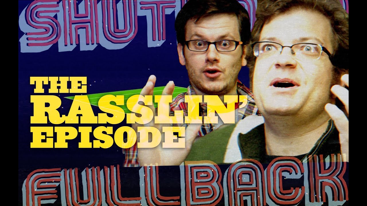 The Rasslin' Episode!!!! - Shutdown Fullback - YouTube
