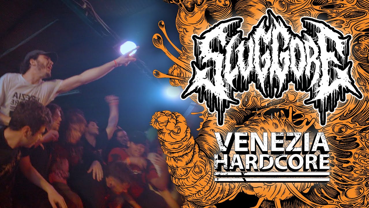 SLUG GORE - LIVE @ VENEZIA HARDCORE 2023 [FULL SET - MULTI CAM] - YouTube