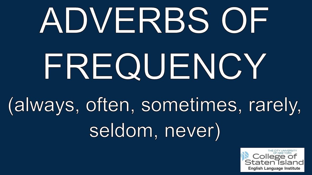 Adverbs of Frequency - Always, Often, Sometimes, Seldom, Never ...