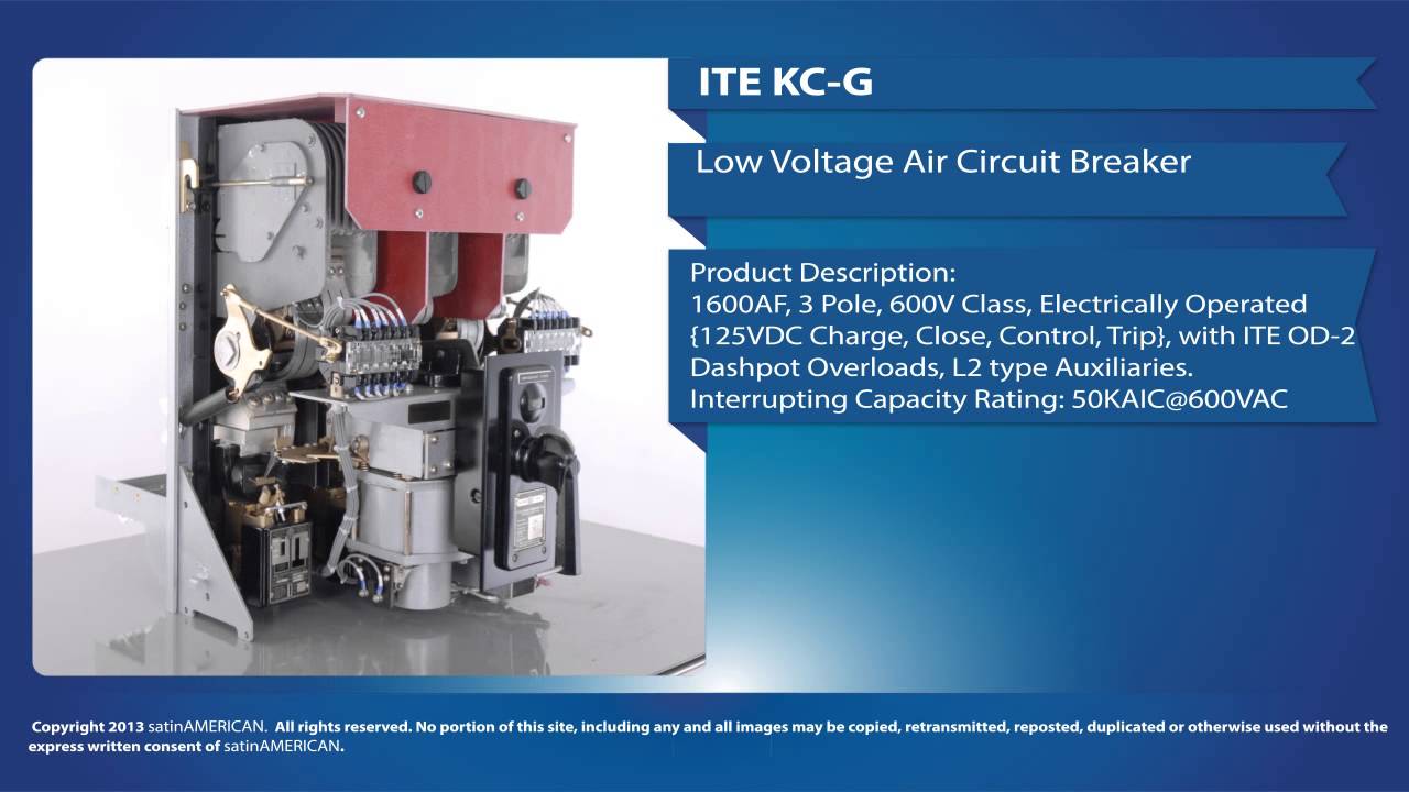 ITE KC-G Low Voltage Air Circuit Breaker - YouTube