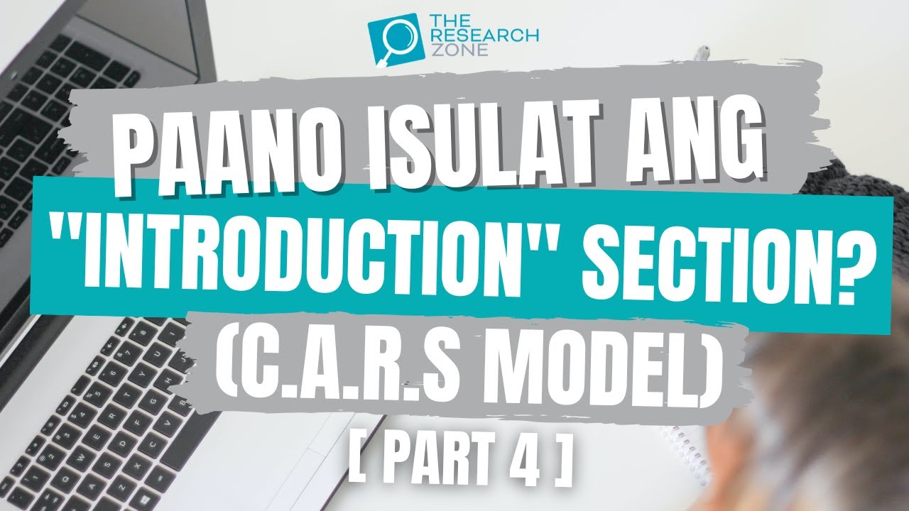 [PART 4] Step-by-step Guide on How to Write the Introduction Section of ...