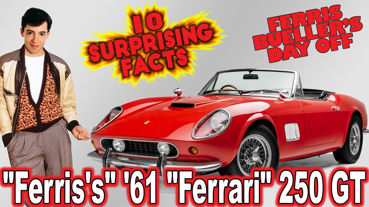 10 Surprising Facts About "Ferris's" '61 "Ferrari" 250 GT - Ferris ...