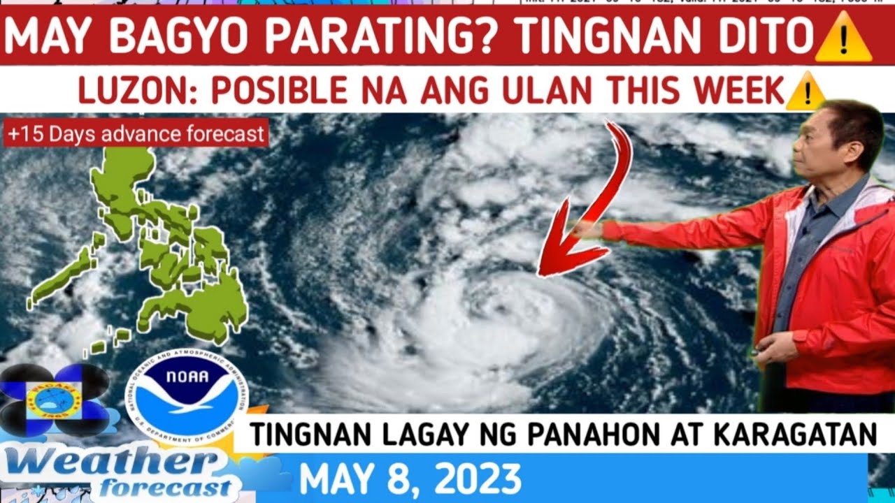 MAY BAGYO PARATING?⚠️TINGNAN DITO⚠️WEATHER UPDATE TODAY MAY 8, 2023 ...