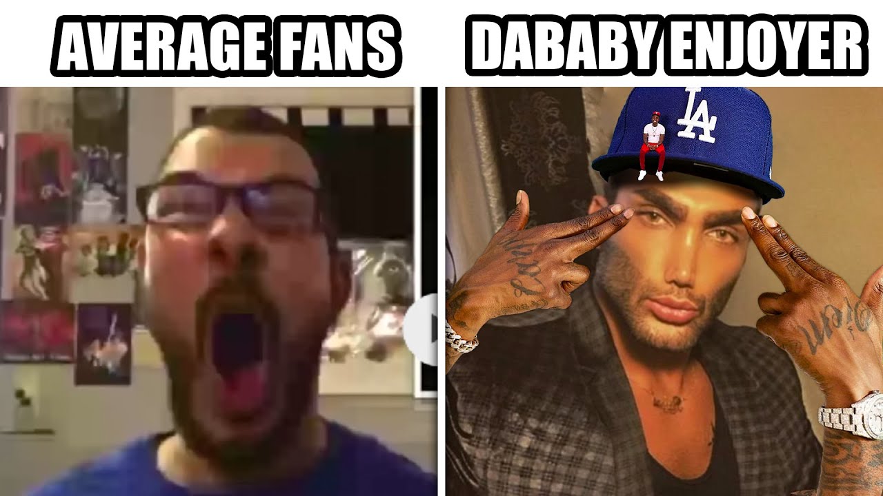 DaBaby Enjoyer VS Average Music Fans - YouTube