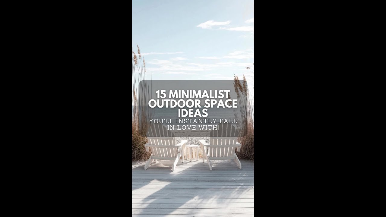 15 Minimalist Outdoor Space Ideas You'll Instantly Fall In Love With ...