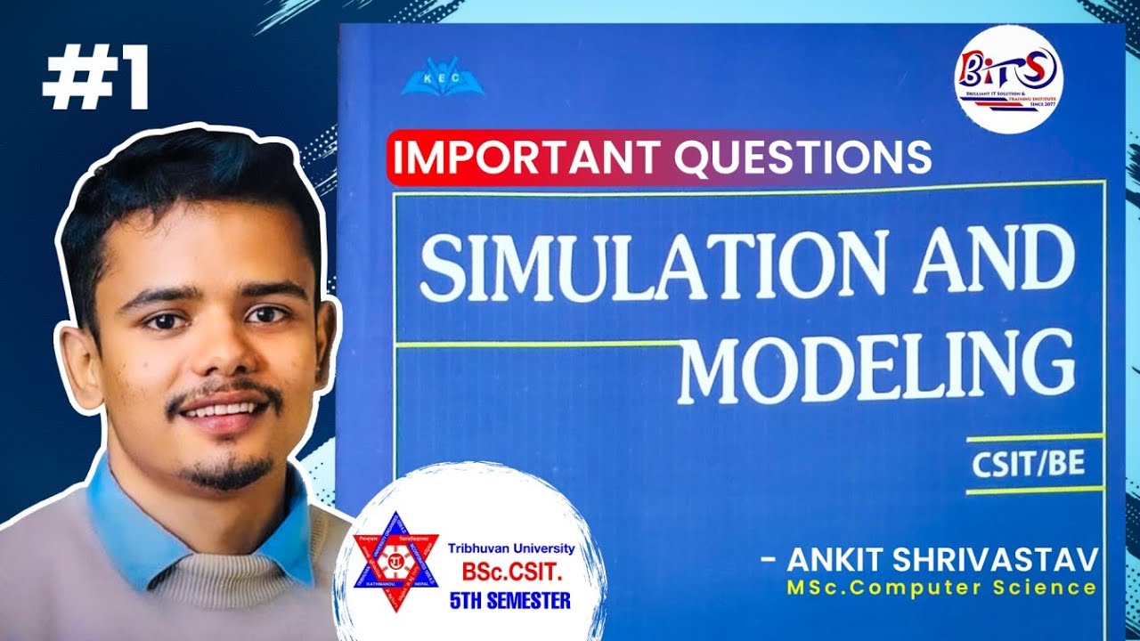 Key Questions for Simulation and Modeling in CSIT || BITS OFFICIAL || ANKIT SHRIVASTAV - YouTube