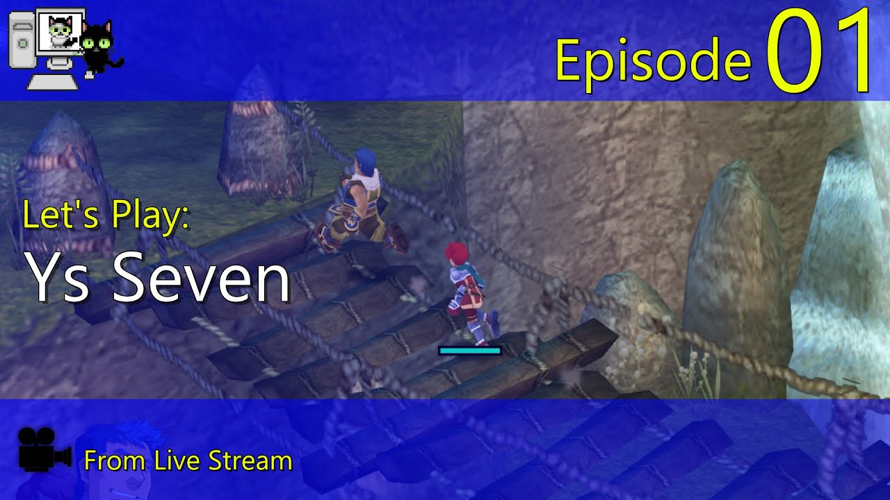 Ys Seven - Episode 01 (Live Stream) - YouTube