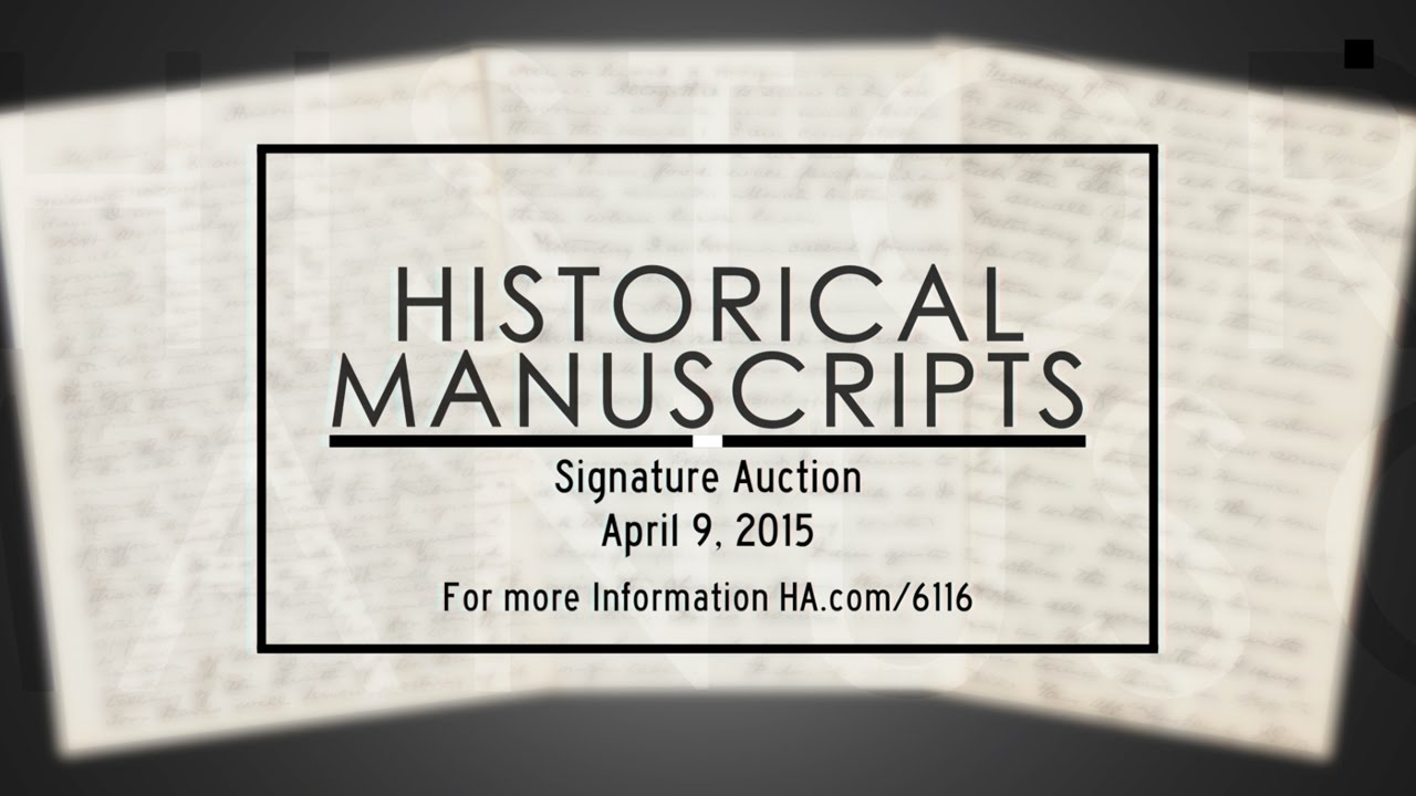 April 2015 Historical Manuscripts Signature Auction - YouTube