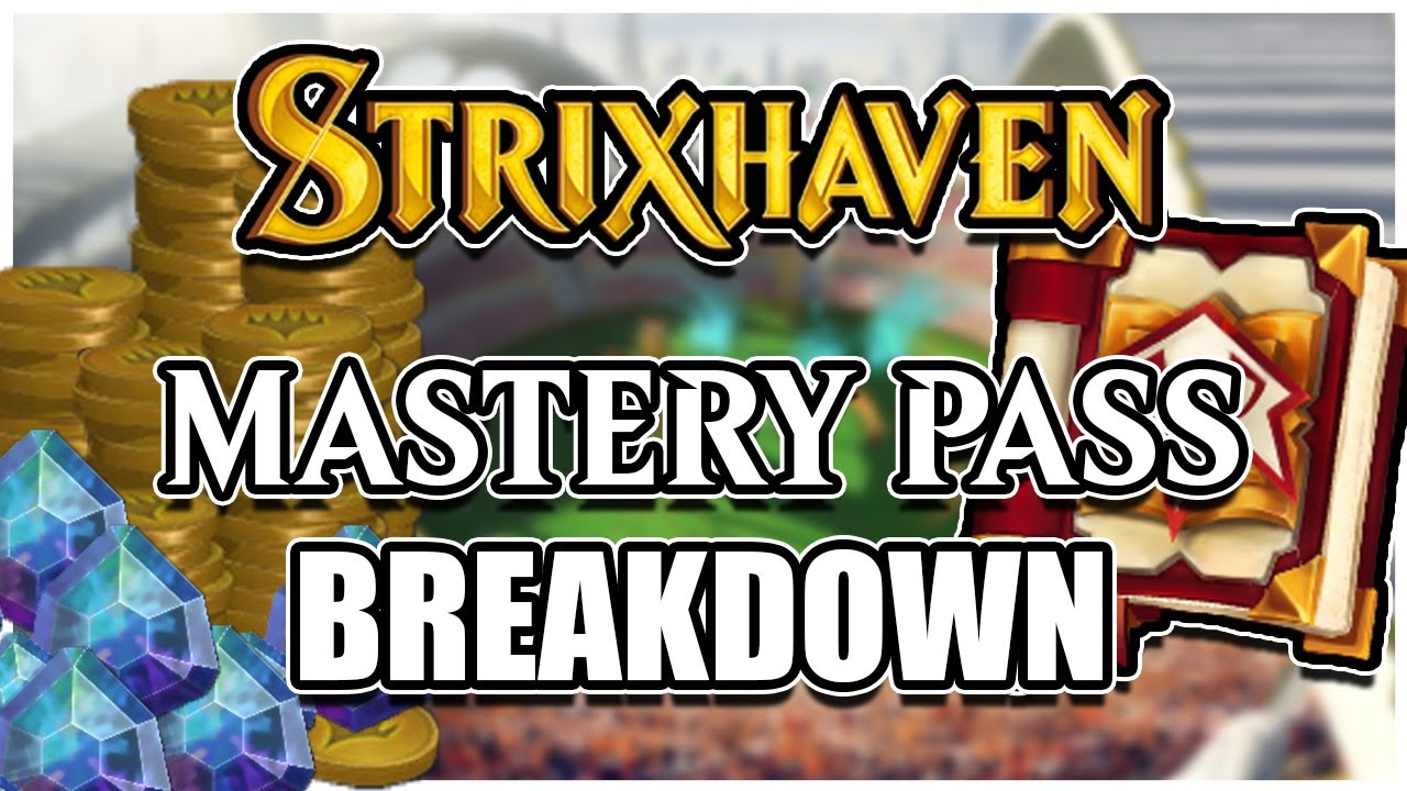 Strixhaven Detailed Mastery Pass Breakdown! | Strixhaven School of ...
