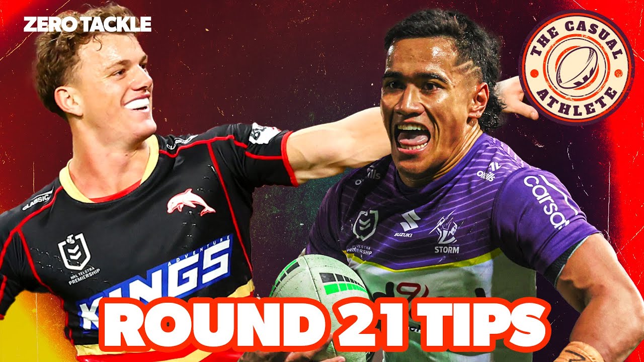 NRL Round 21 TIPS! @TheCasualAthlete - YouTube
