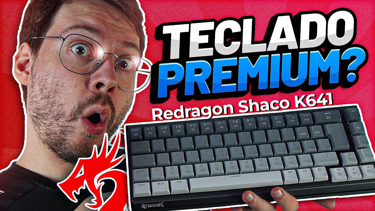 ESSE TECLADO É MIL VEZES MELHOR QUE O KUMARA!! - REDRAGON SHACO K641 ...