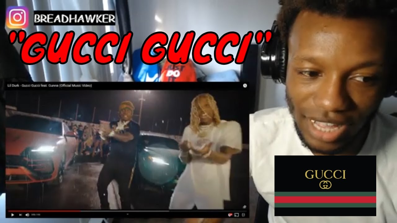 Lil Durk - Gucci Gucci ft. Gunna REACTION - YouTube