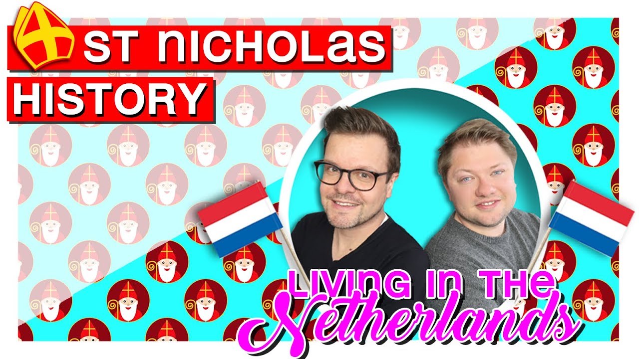 HISTORY OF SAINT NICHOLAS in the Netherlands - Dutch Sinterklaas ...